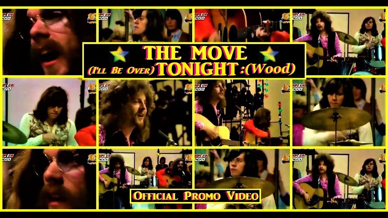 The Move: (I'll Be Over) Tonight: Official Promo Video [1971] - YouTube