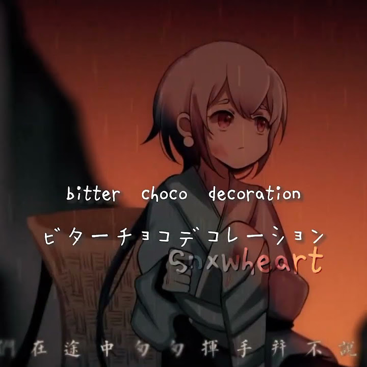 bitter choco decoration - my genshin kins - edit - YouTube