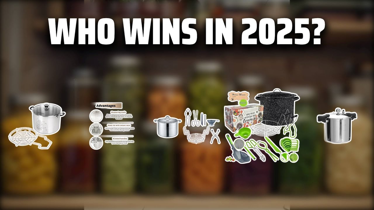 The Top 5 Best Canning Pot in 2025 - Must Watch Before Buying! - YouTube
