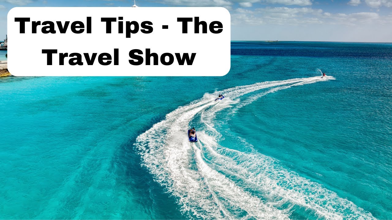 Travel Show - Travel Tips Ep. 43 with Ted Blank Travel 🚢 - YouTube