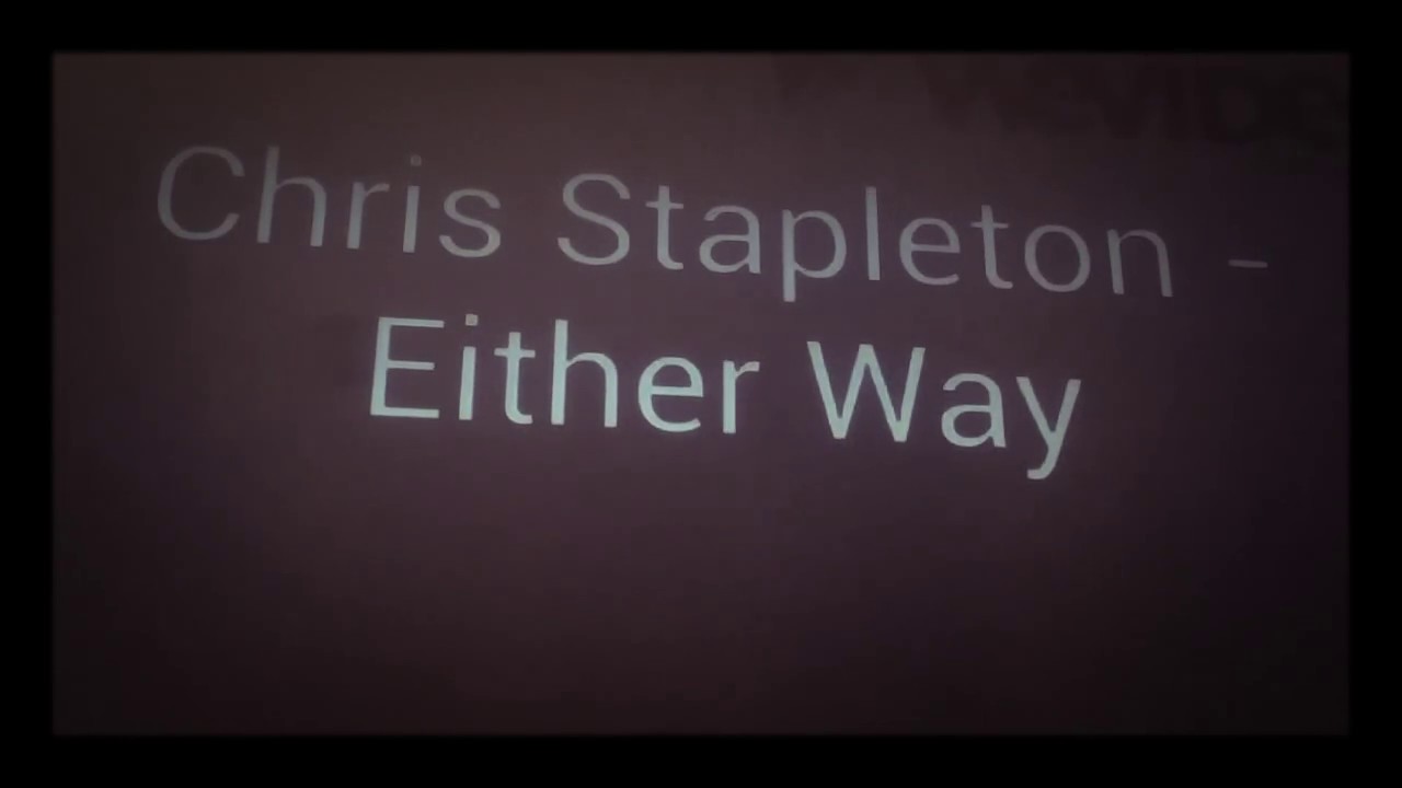 Karaoke Either way Chris Stapleton - YouTube
