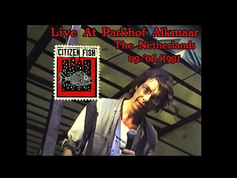 Citizen Fish - Live @ Parkhof Alkmaar, Holland, 1991