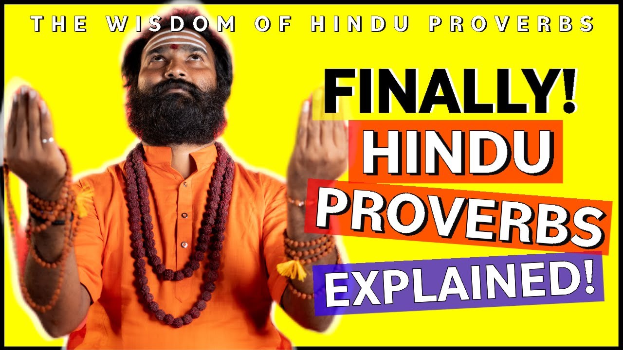 The Selection of Hindu Proverbs Explained You Need To Know - YouTube
