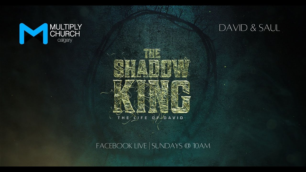 David & Saul // The Shadow King - YouTube