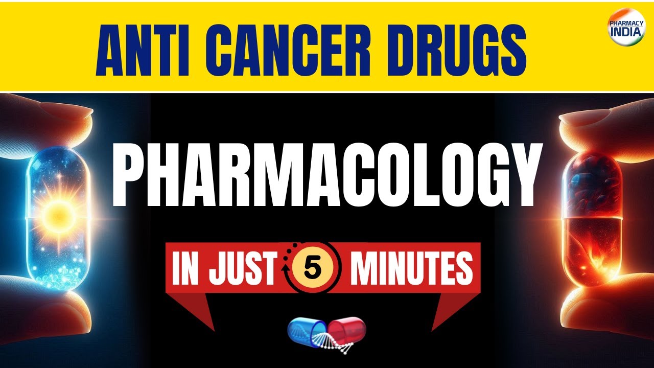 Anti Cancer Drugs Pharmacology | Adverse Effects | Use | Mode Of Action ...