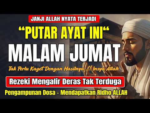 Dzikir Malam Jumat Mustajab ! insyaAllah Rezekimu Mengalir Deras, Pengampunan Dosa, Night Dua
