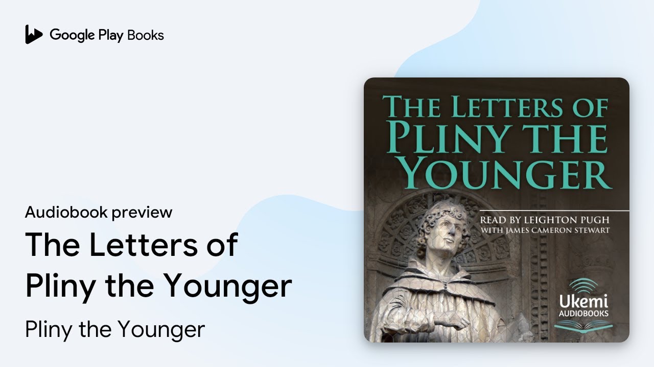 The Letters of Pliny the Younger by Pliny the Younger · Audiobook ...