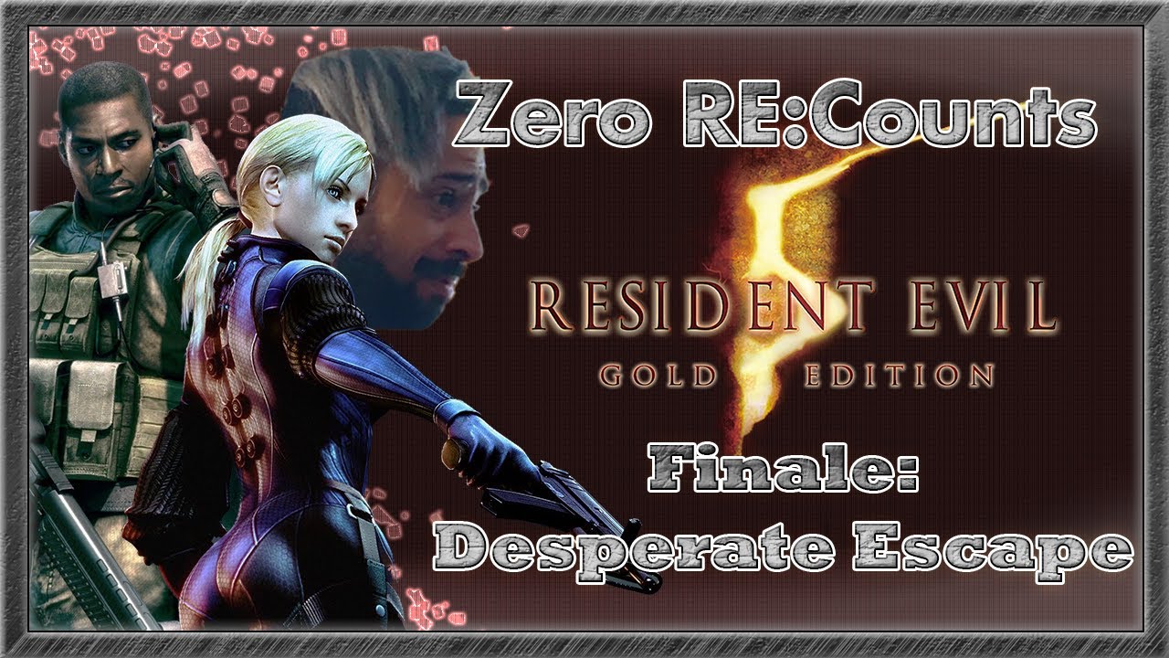 Finale: Desperate Escape - RE:Count Resident 5 (XSX) Pt7 - YouTube