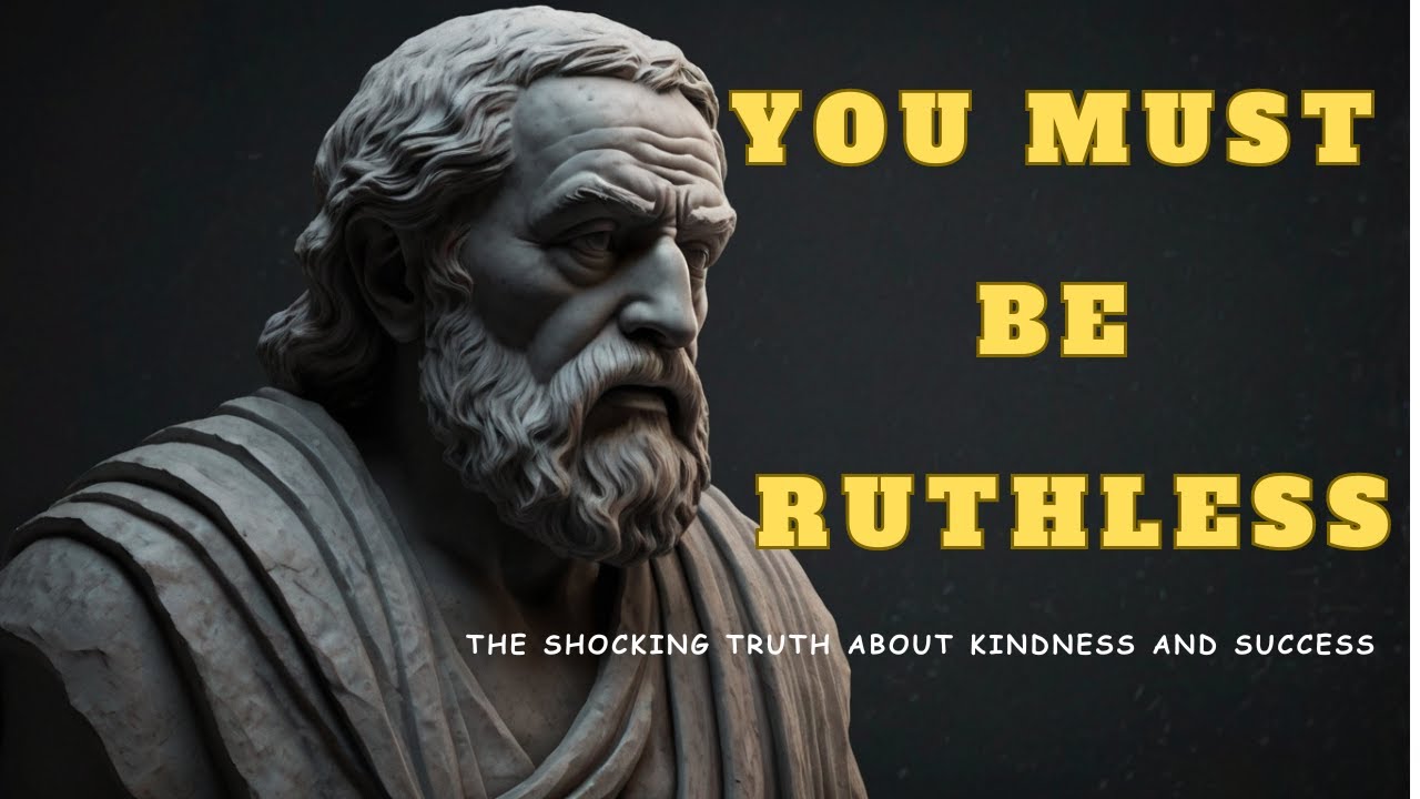 You Must Be Ruthless: The Shocking Truth About Kindness and Success ...