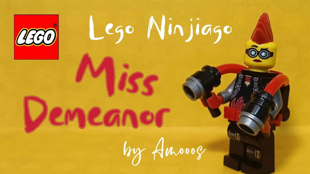 [ Miss Demeanor ] Custom minifigure from Lego Ninjiago - YouTube