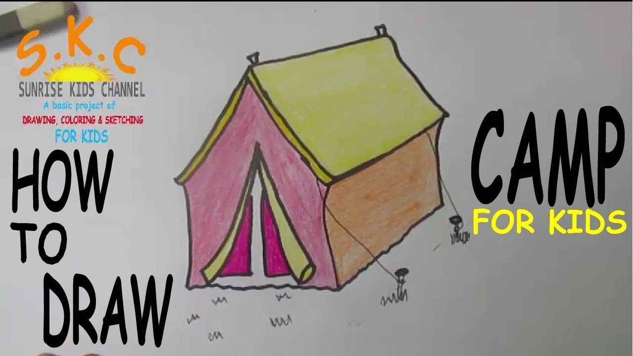 How to draw a camp for kids || Sunrise Kids Channel - YouTube