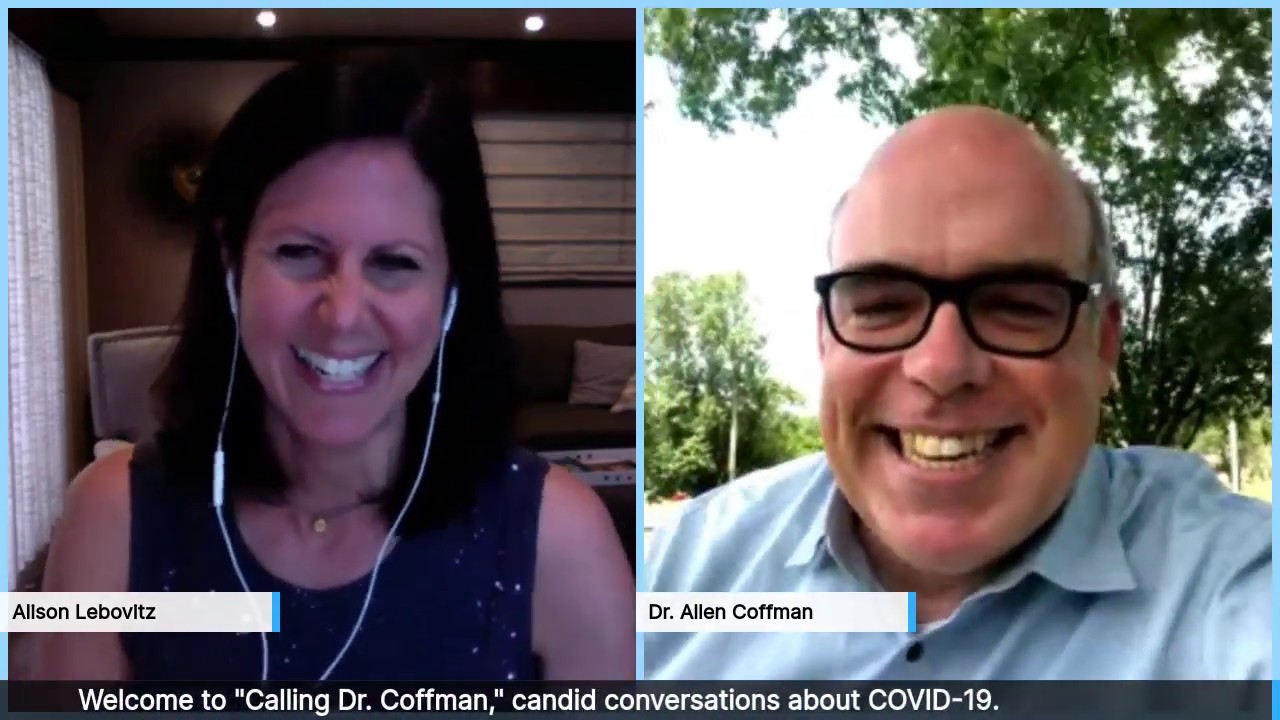Calling Dr. Coffman: Episode 7 - Coronavirus fatigue, summer sports and ...