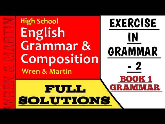 Grammar Exercises High School Pdf Class 2 English Grammar Chapter 10