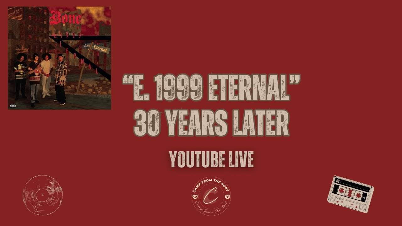 Episode 70 | Bone Thugs-N-Harmony's "E. 1999 Eternal" Turns 30!