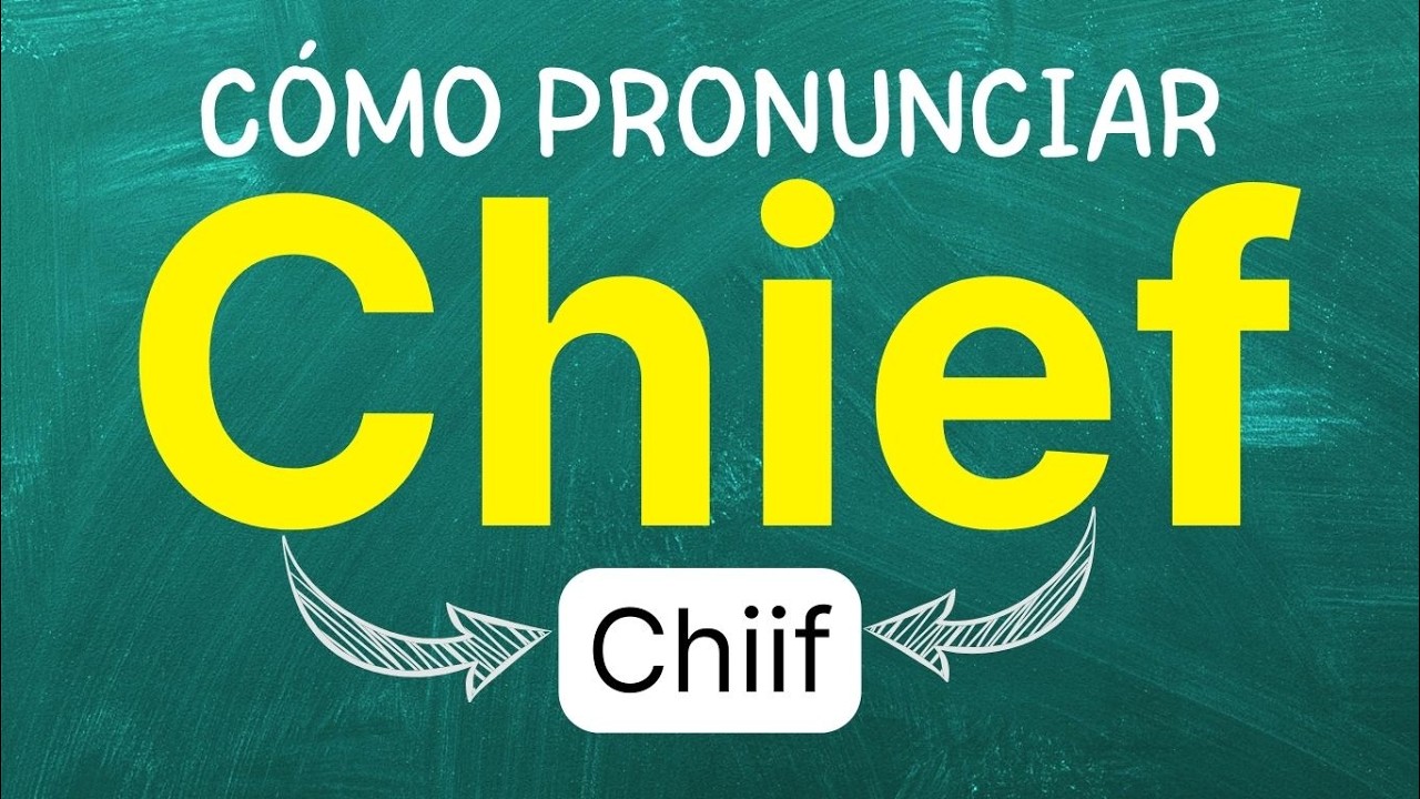 Cómo pronunciar: "chief" "jefe" "principal" "líder" en inglés Americano ...