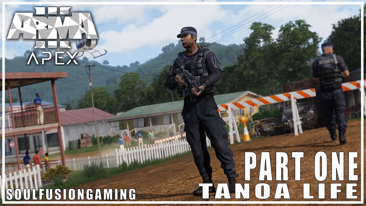 ARMA 3 : Tanoa Life — What is life? - Part one - YouTube