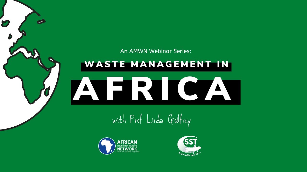 AWA Webinar Series 2- The State and Impact of Waste Management in ...