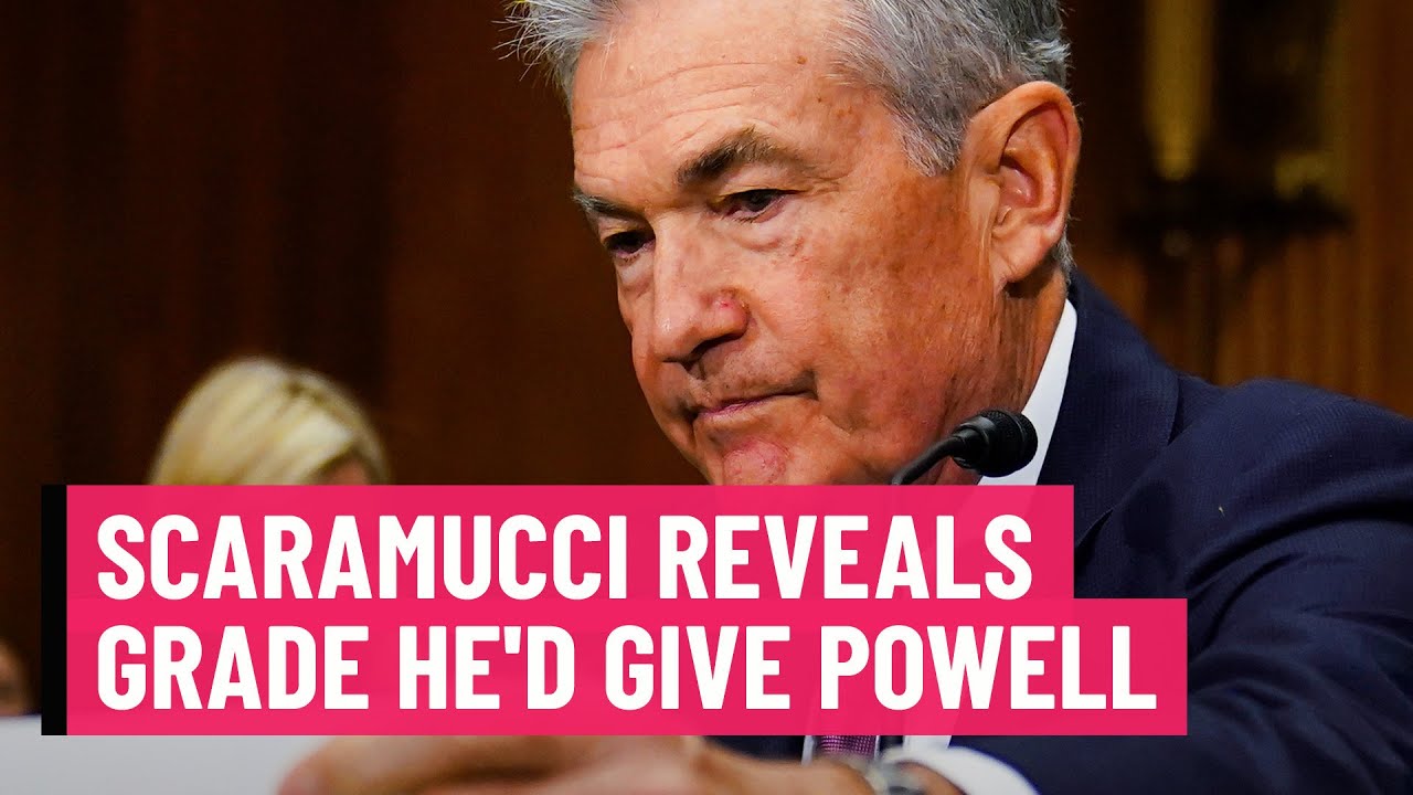 Scaramucci Reveals the Grade He’d Give Jay Powell - YouTube