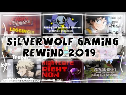 SilverWolf Gaming Rewind of 2019 - YouTube