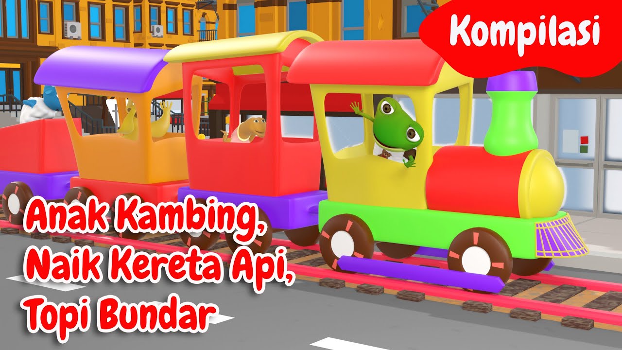 Anak Kambing Naik Kereta Api Topi Bundar - YouTube