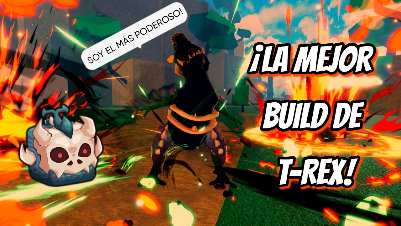 LA MEJOR BUILD DE T-REX EN BLOX FRUITS! 🦖🔥 - YouTube