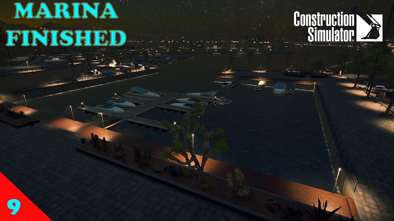 Construction Simulator Ep 9 Finishing up the Marina for the Harbor ...