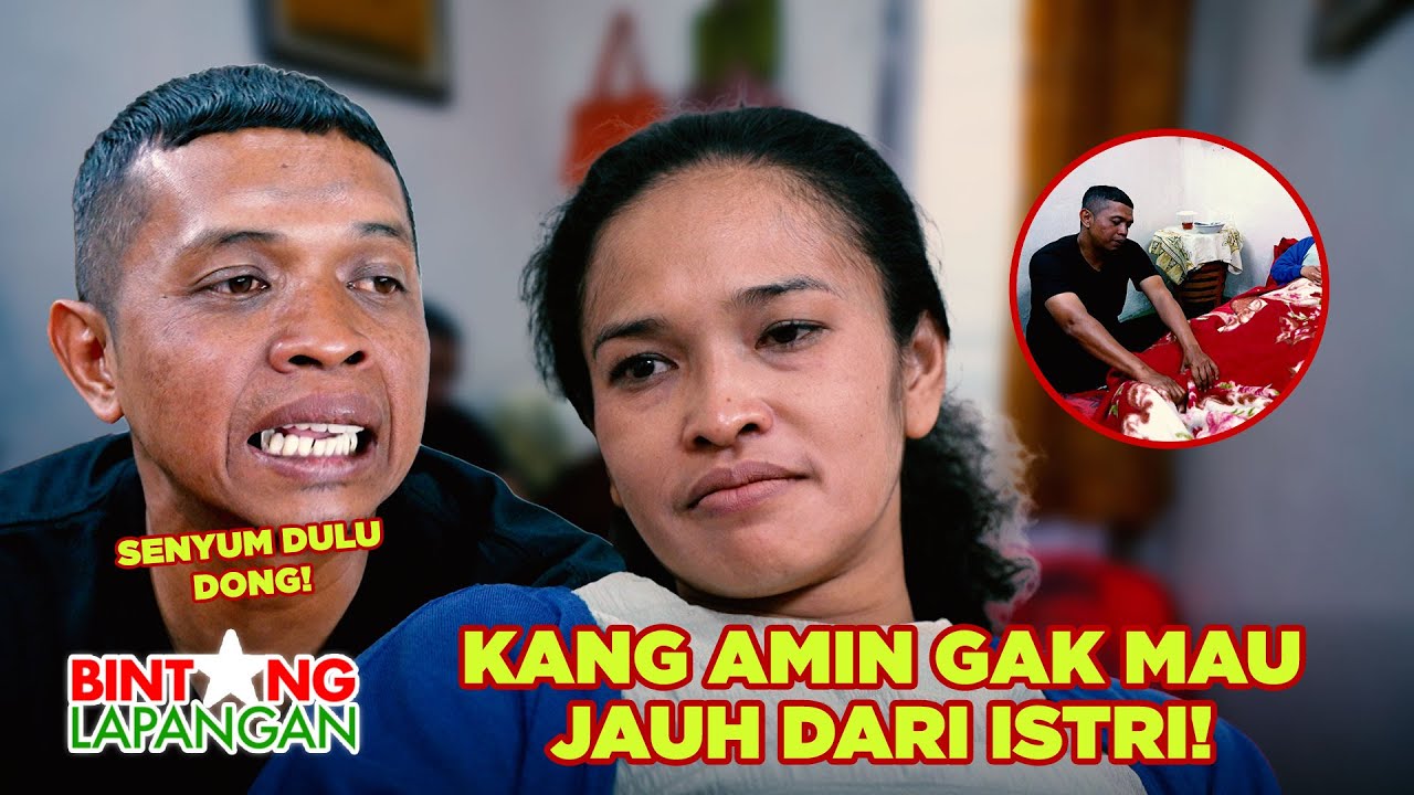 Kang Amin Rawat Istri Yang Sedang Sakit | BINTANG LAPANGAN | EPS. 27 (5/5) - YouTube