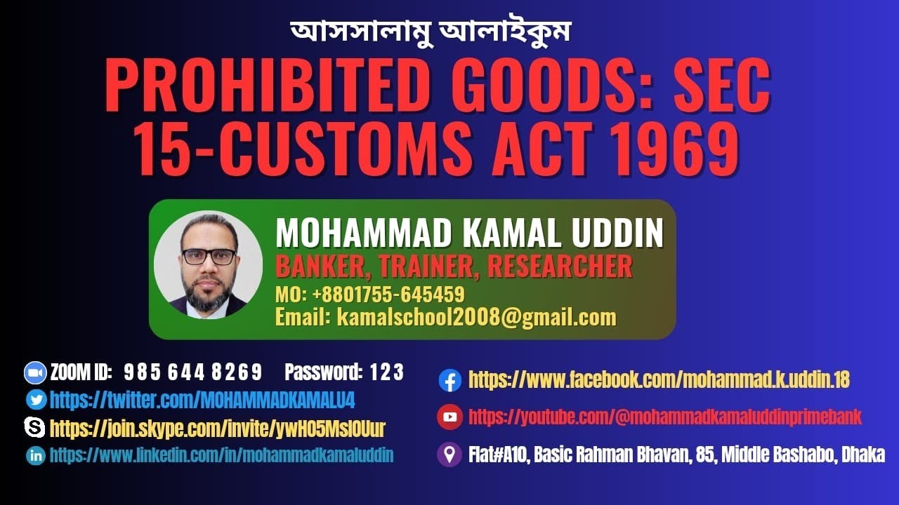 Prohibited Goods: Sec 15-Customs Act 1969 - YouTube
