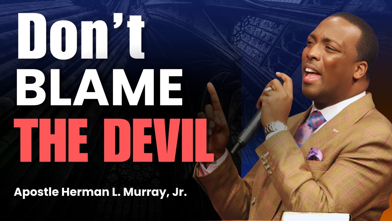 Apostle Herman L. Murray, Jr. Sermons - Satan Will Steal Your Entire ...