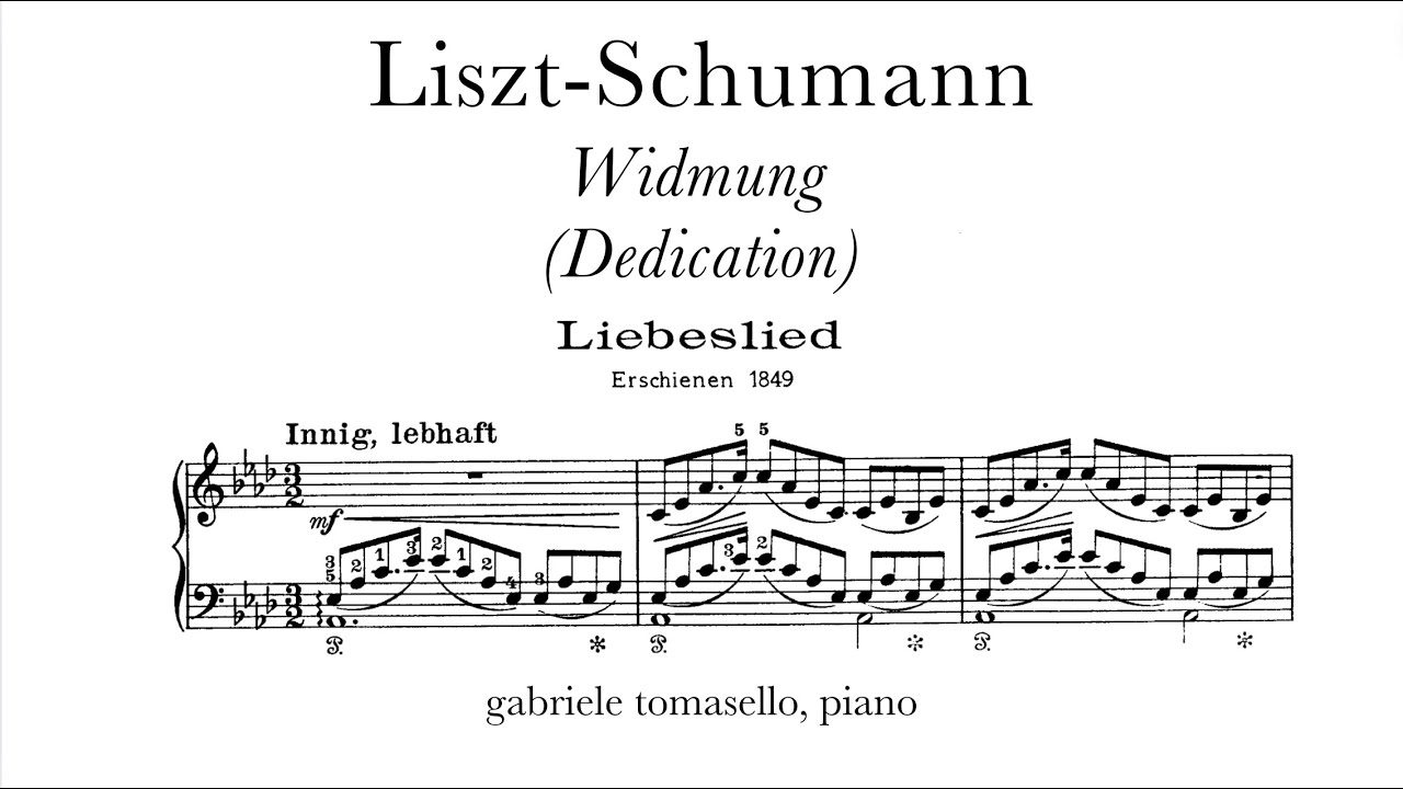 Liszt/Schumann: Dedication (Widmung) - solo piano (Tomasello) - YouTube