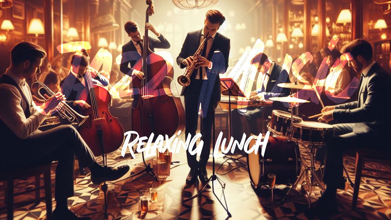 Relaxing Lunch - Música para la hora de la comida - YouTube