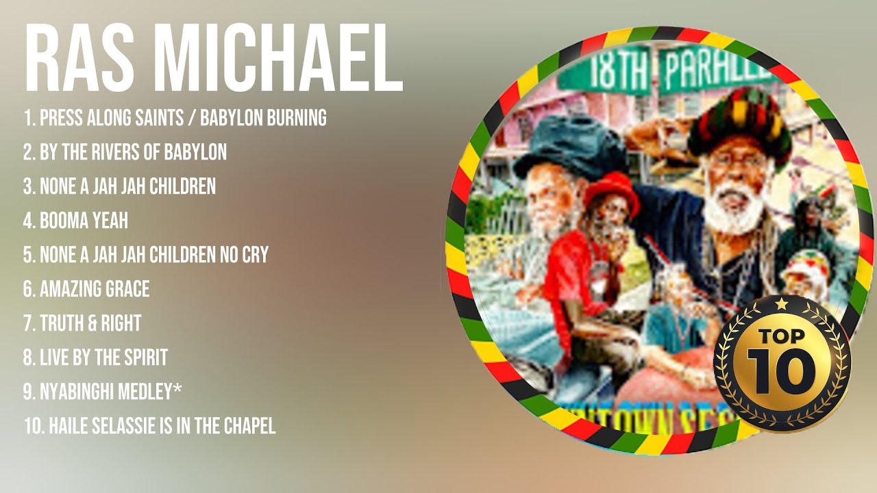 R.a.s. .M.i.c.h.a.e.l. Greatest Reggae Hits ~ Top 100 Reggae Mix Songs ...