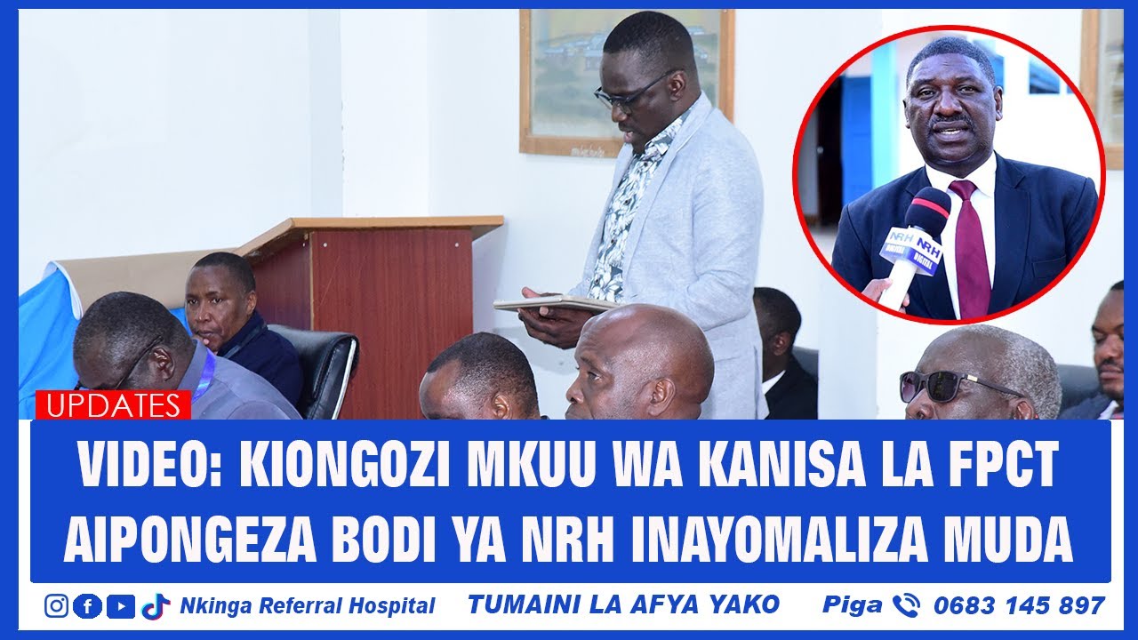 VIDEO: KIONGOZI MKUU WA KANISA LA FPCT AIPONGEZA BODI YA NRH ...