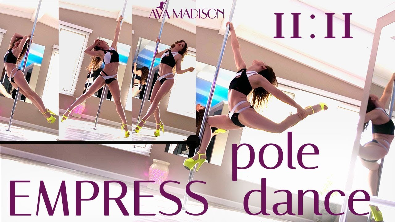11:11 Empress Pole Dance : Ava Madison - YouTube