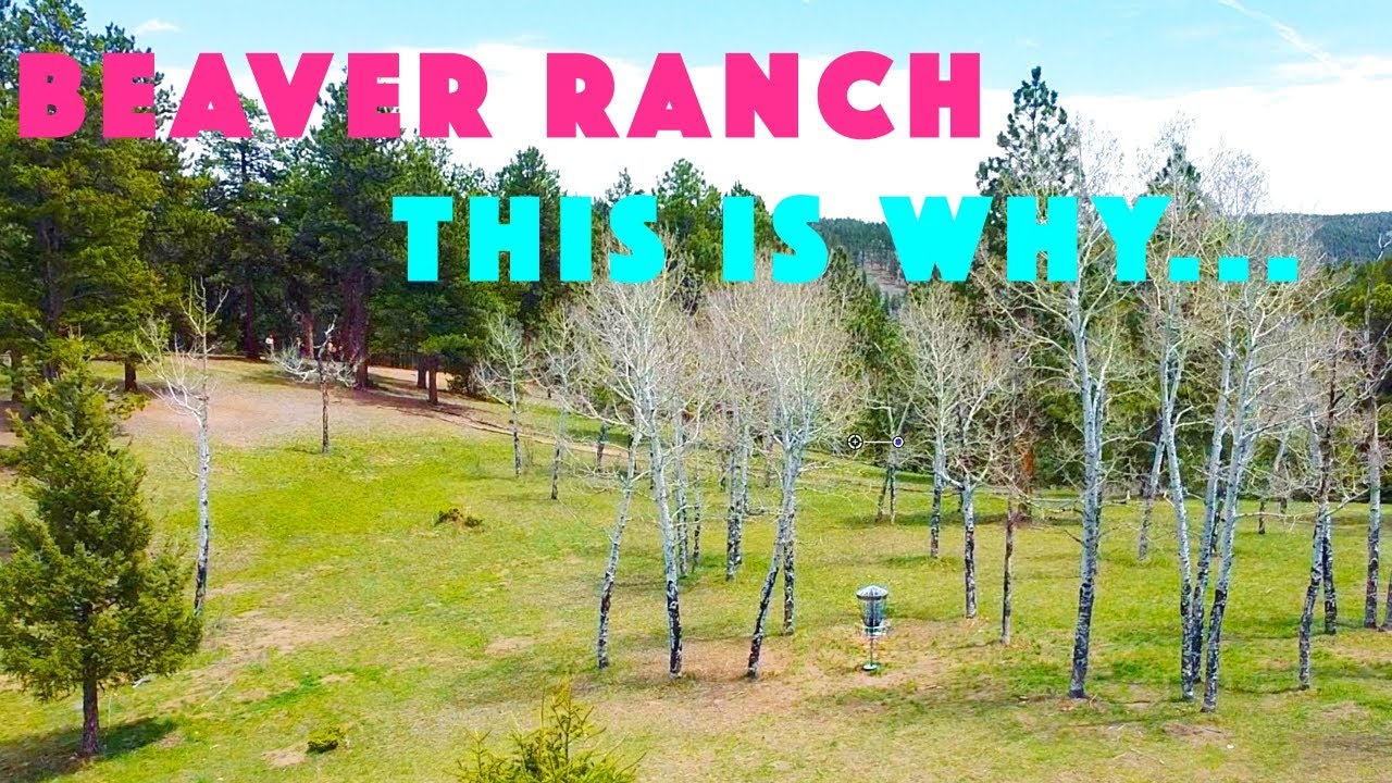Beaver Ranch Disc Golf Course, 13th in the world and climbing! - YouTube