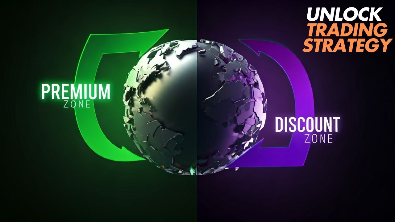Premium & Discount Trading Strategy|Winning Trading Strategy for ...