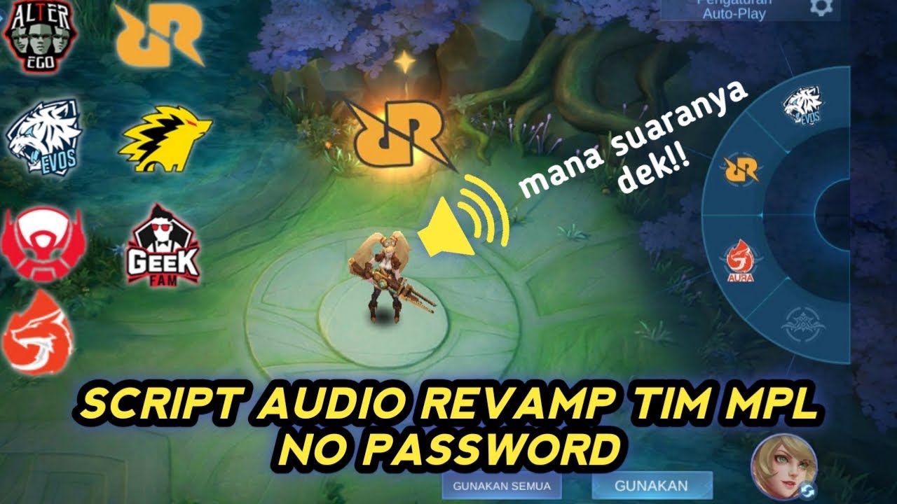 SCRIPT VOICE EMOTE REVAMP TIM MPL EVOS RRQ ONIC BIGETRON AURA GEEK FAM ...