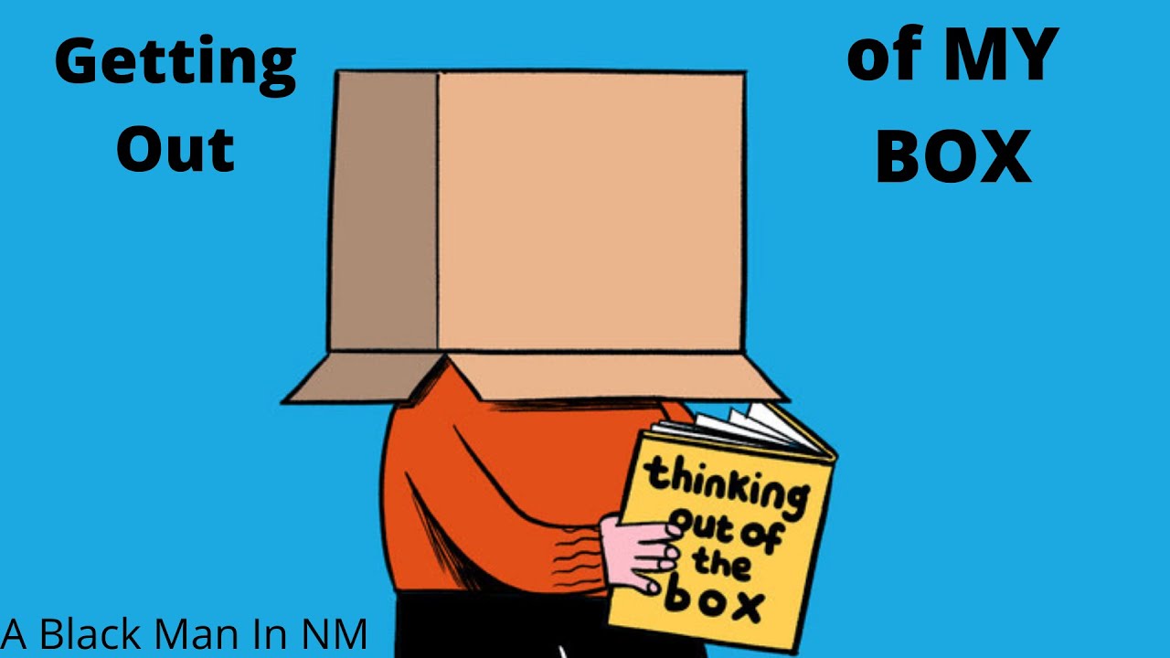 Getting Out of My Box - YouTube