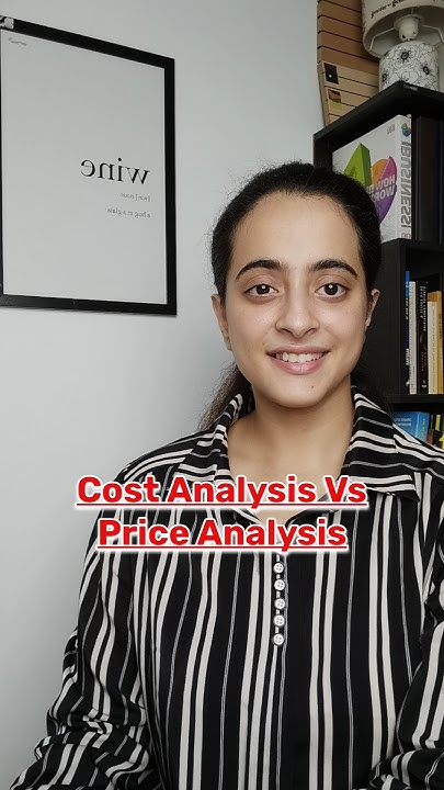 Cost Analysis vs. Price Analysis: What's the Difference? - YouTube