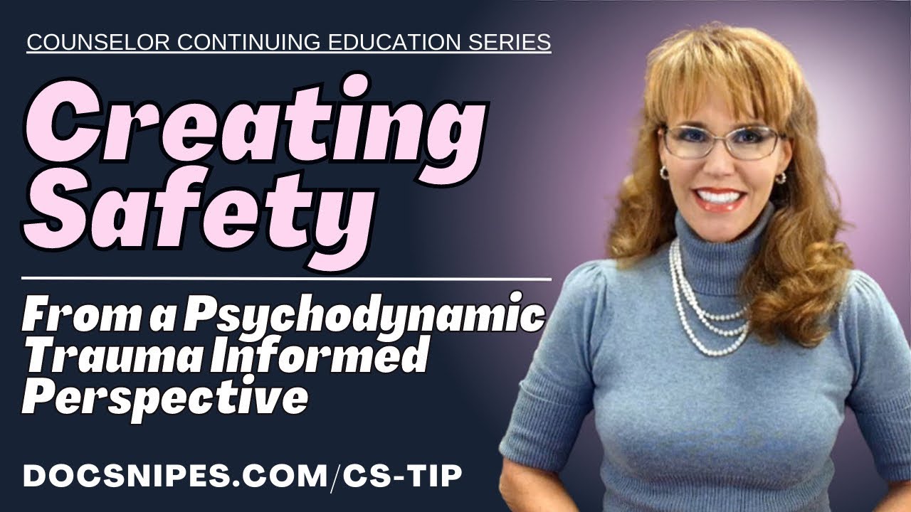 Unveiling the Secrets to Creating Safety in Counseling - YouTube