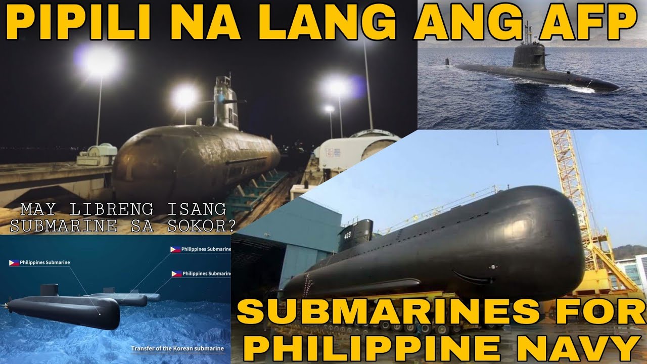 MAY LIBRENG ISA SA SOKOR? PAGBILI NG SUBMARINES TULOY NA TULOY NA ...