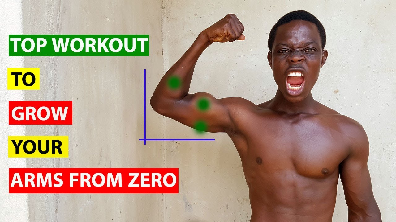 Top Workout To Grow Your Arms Bigger From Zero - YouTube