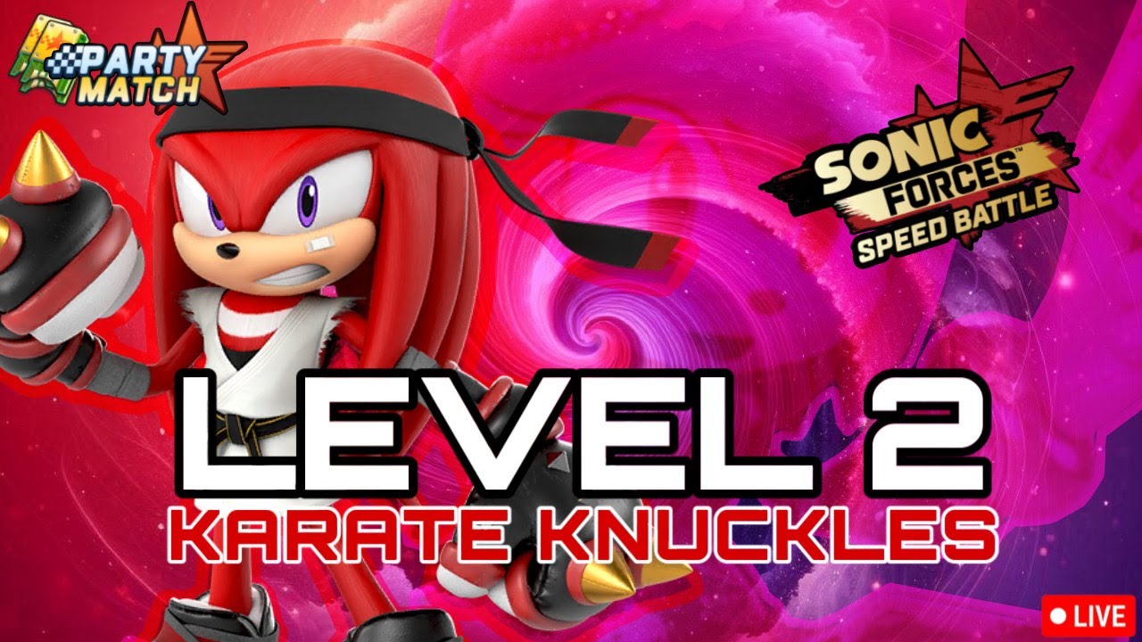 Karate Knuckles: Level 2 showcase - Sonic Forces: Speed Battle [Party ...