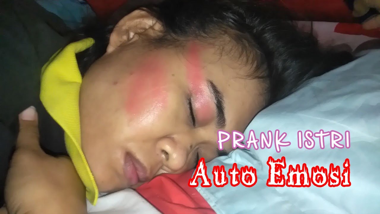 PRANK ISTRI SAMPE EMOSI - YouTube
