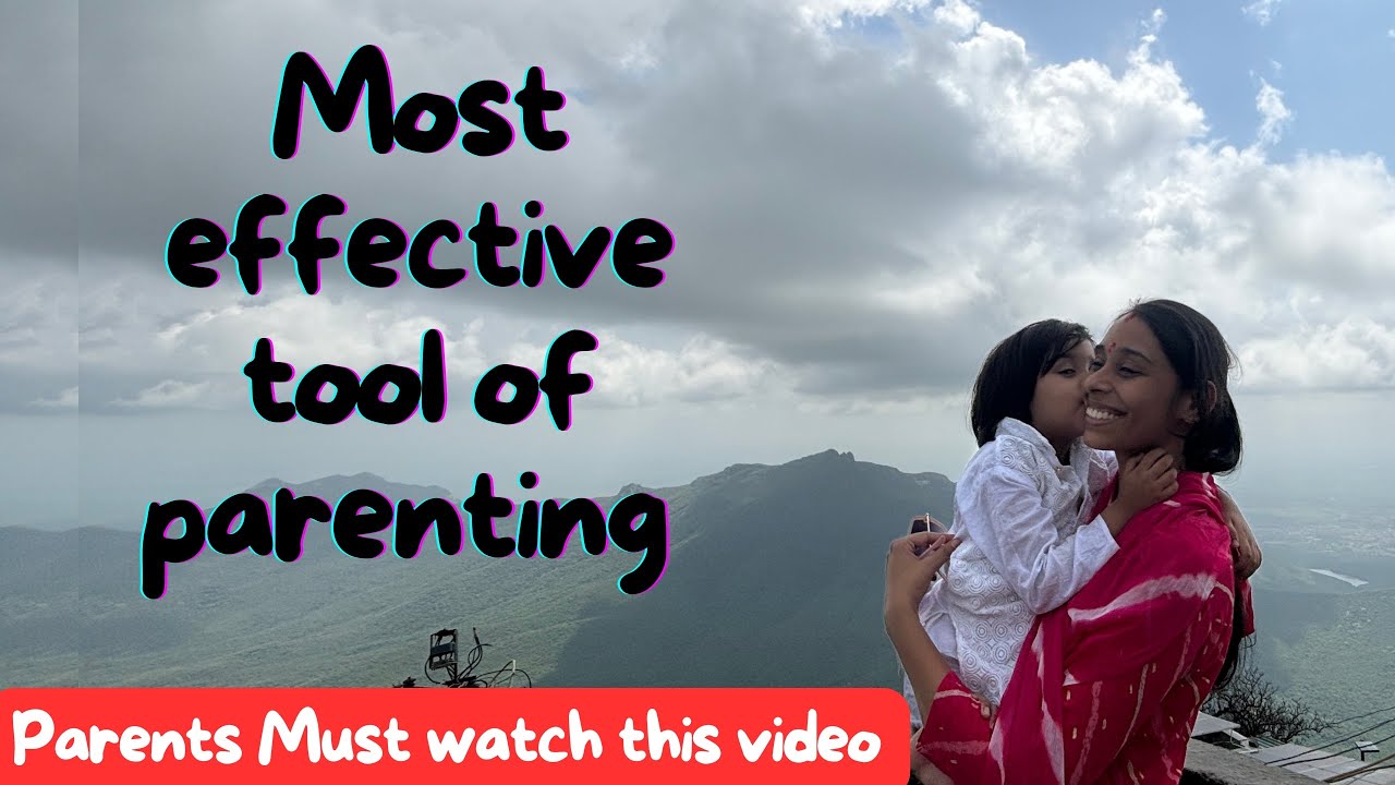 Most effective tool of parenting - YouTube