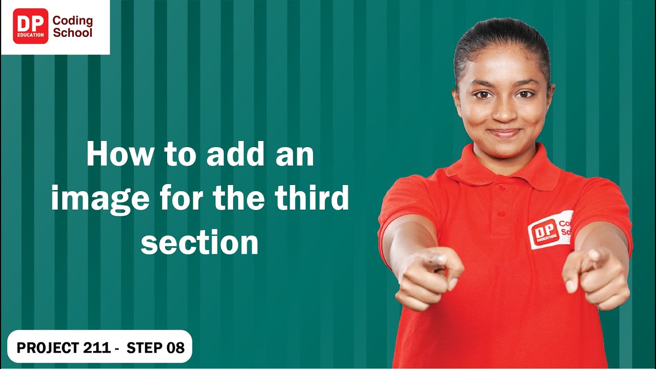 Project 211 Step 8 - How to add an image for the third section - YouTube