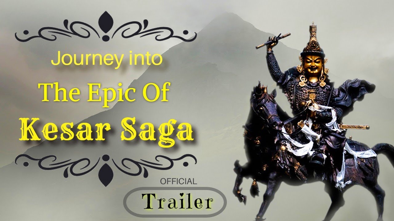 Journey Into The Epic Of Kesar Saga | Official Trailer - YouTube