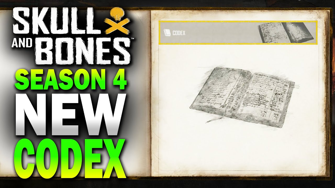 CODEX what is NEW this SEASON?! Skull and Bones - YouTube