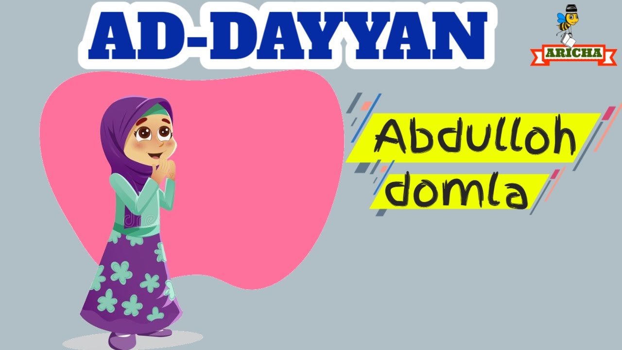 Abdulloh domla. Ad-Dayyan. Animatsion usulda. - YouTube
