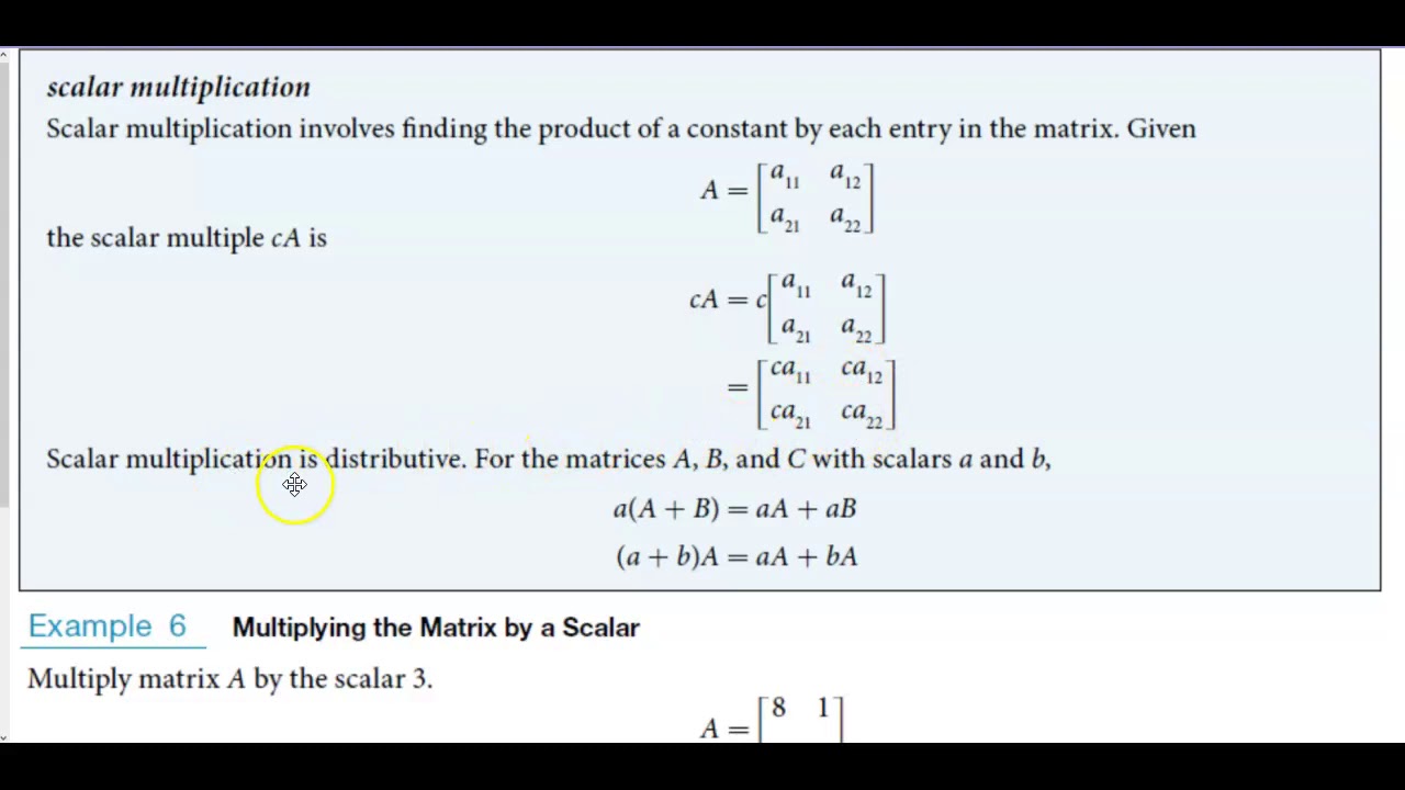 Math 10 7.5 Example 6 Multiplying the Matrix by a Scalar - YouTube